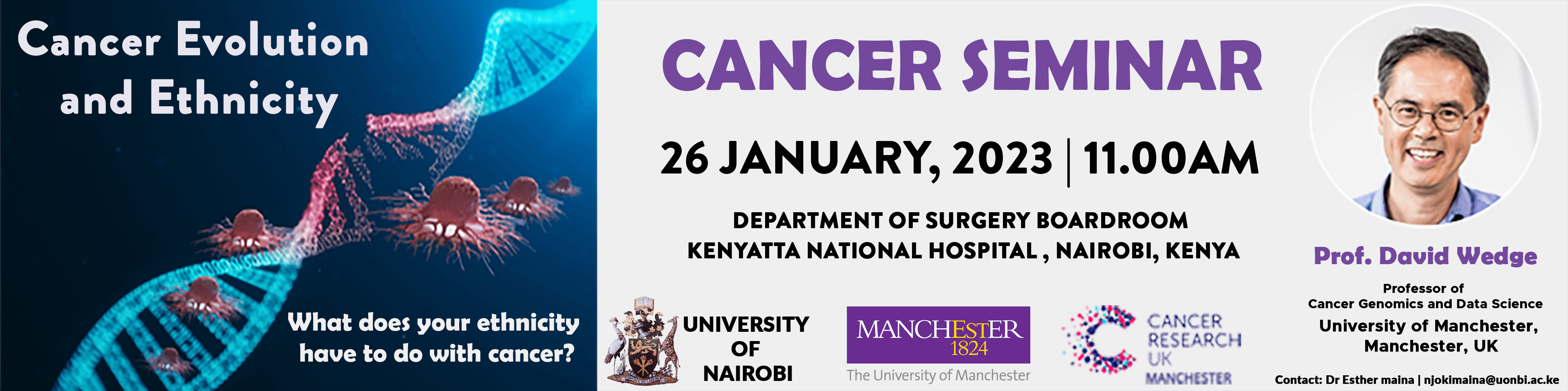 𝗜𝗻𝘃𝗶𝘁𝗮𝘁𝗶𝗼𝗻 𝘁𝗼 𝗮 𝗖𝗔𝗡𝗖𝗘𝗥 𝗦𝗘𝗠𝗜𝗡𝗔𝗥: 𝗖𝗮𝗻𝗰𝗲𝗿 𝗘𝘃𝗼𝗹𝘂𝘁𝗶𝗼𝗻 𝗮𝗻𝗱 𝗘𝘁𝗵𝗻𝗶𝗰𝗶𝘁𝘆 𝗯𝘆 𝗣𝗿𝗼𝗳. 𝗗𝗮𝘃𝗶𝗱 𝗪𝗲𝗱𝗴𝗲 - 𝗨𝗻𝗶𝘃𝗲𝗿𝘀𝗶𝘁𝘆 ...